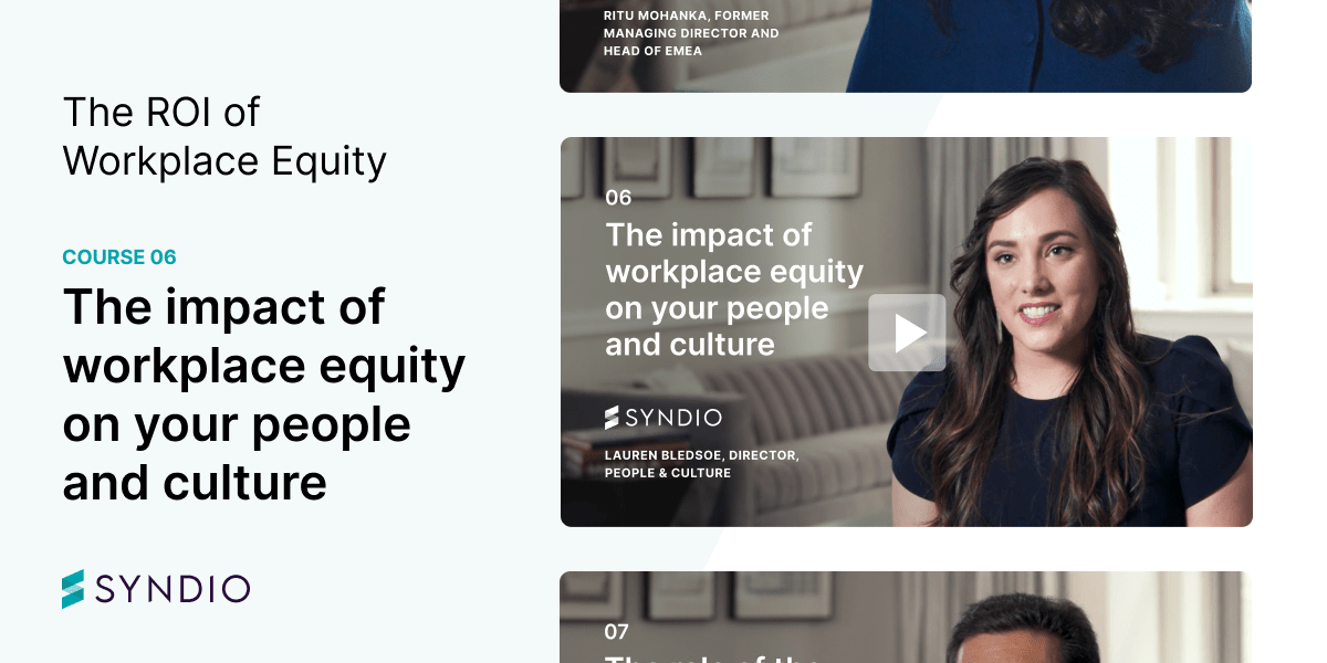 Workplace Equity 101: Part 06 | The impact of workplace equity on your ...