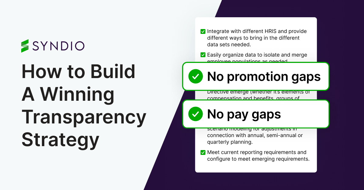 A Winning Transparency Strategy for Total Rewards | Syndio