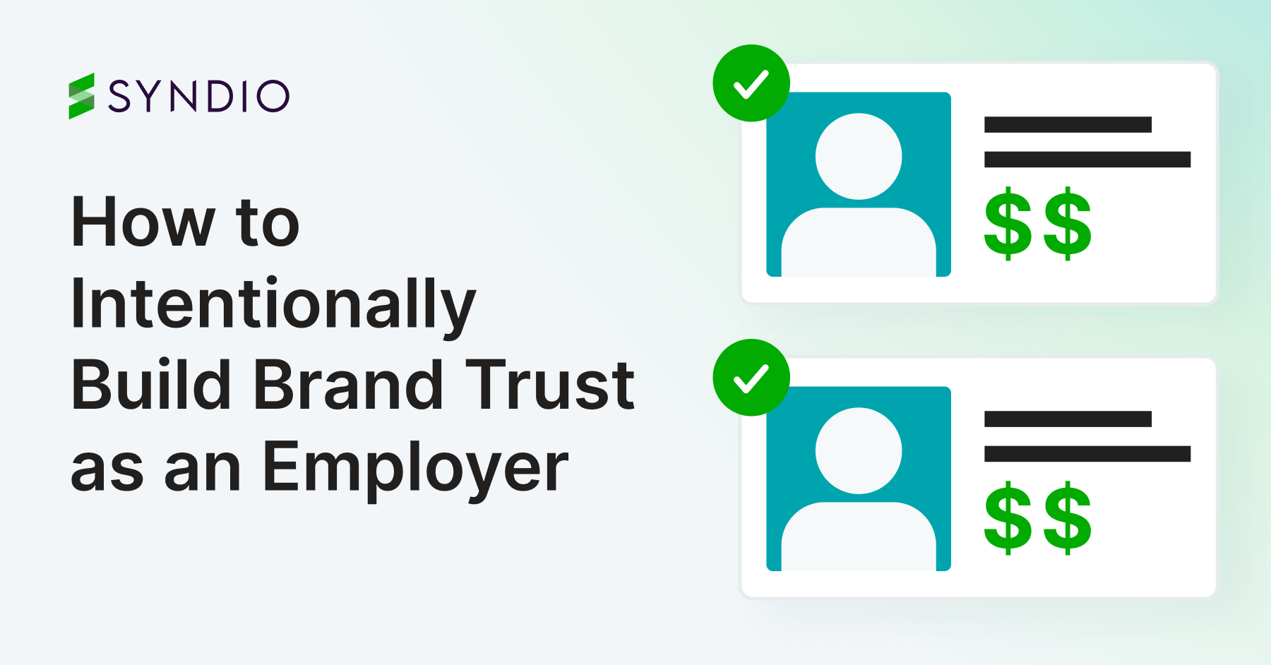 How to Build Brand Trust | Syndio