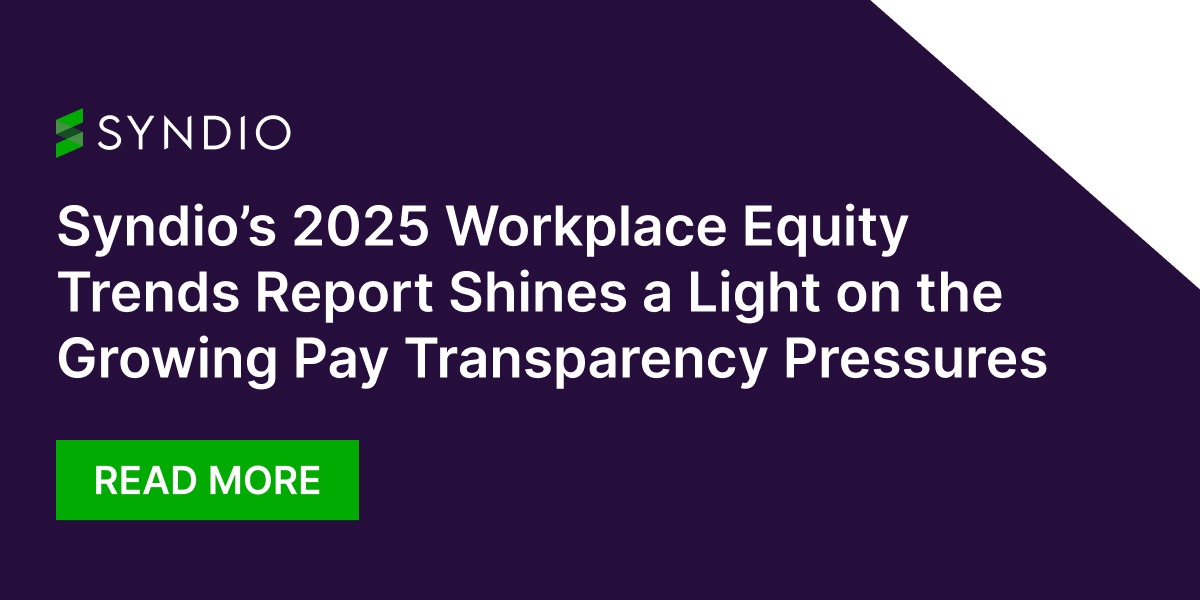 Syndio’s 2025 Workplace Equity Trends Report Shines a Light on the ...