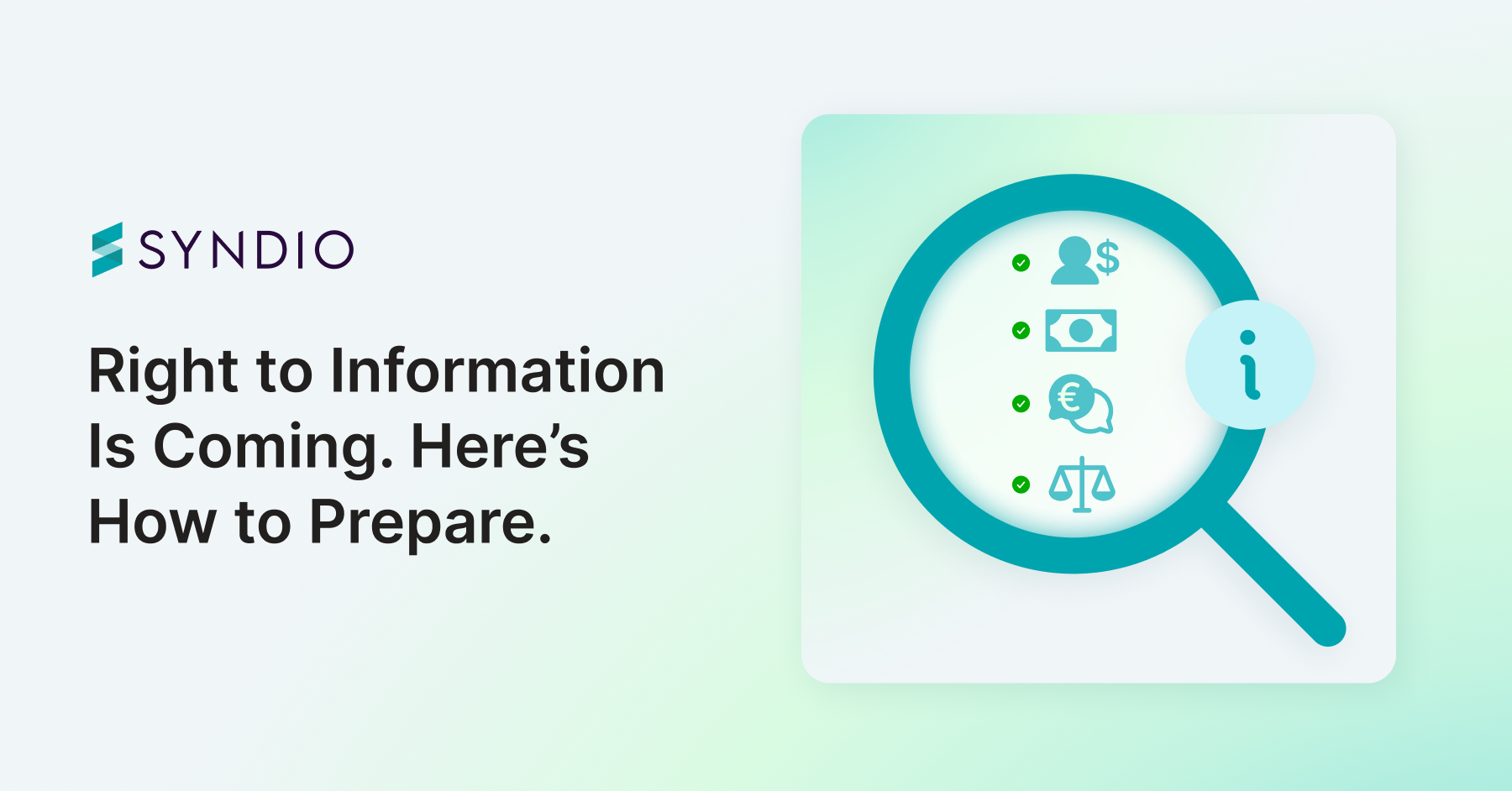 Right to Information Is Coming: Here's How to Prepare │ Syndio